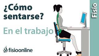 ¿Cómo sentarse bien en el trabajo? | My Mooc
