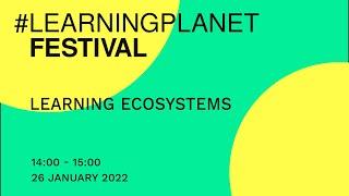 Learning Ecosystems - a revolution in the making ? | My Mooc