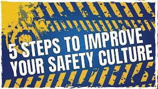 Tips to Improve Safety Culture in the Workplace | My Mooc