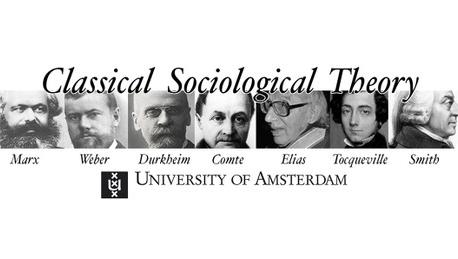 Classical Sociological Theory | My Mooc