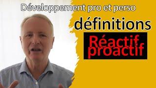 Proactivité : Comment être proactif développer sa proactivité et ...